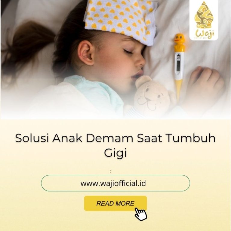 Cara Mengatasi Anak Demam saat Tumbuh Gigi, Beda dengan Demam Biasa!
